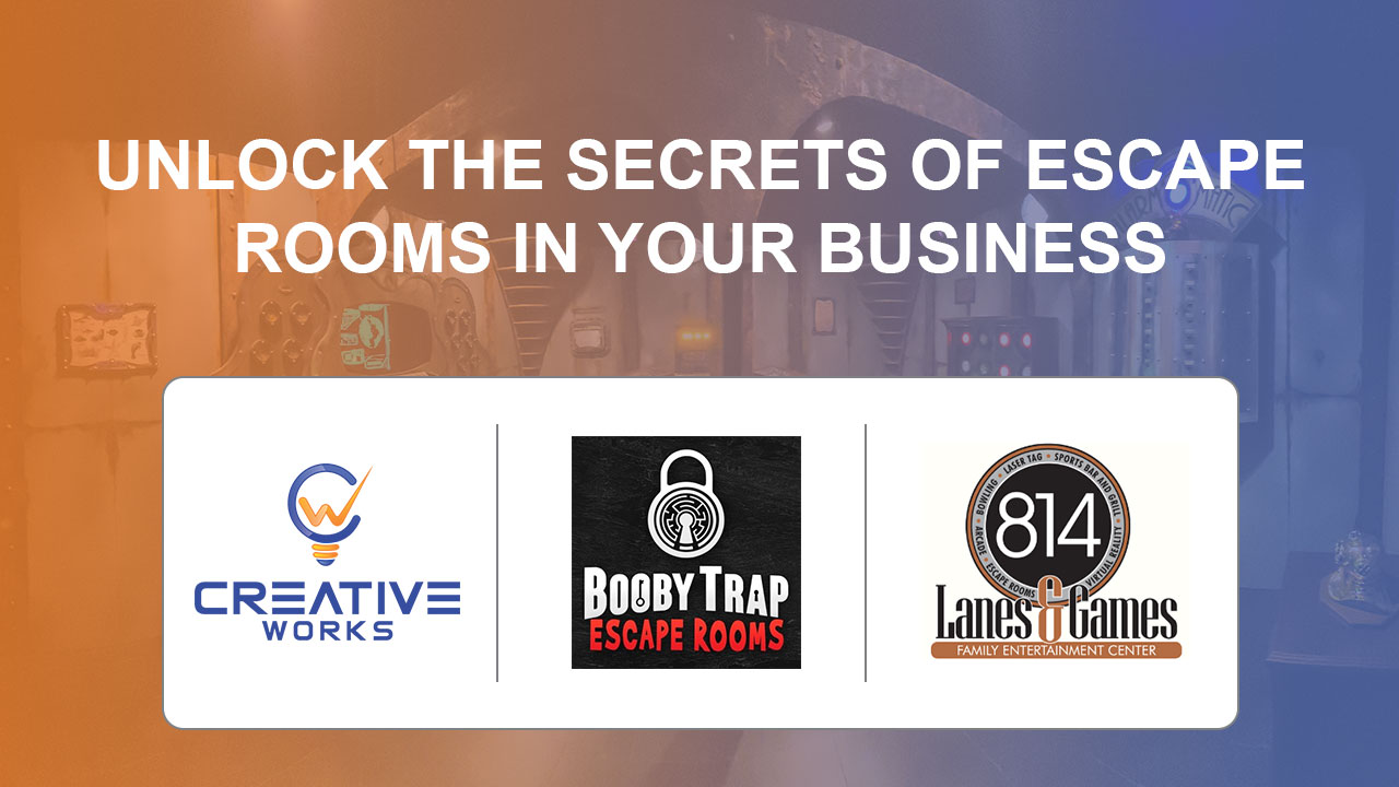 Webinar: Unlock the Secrets of Escape Rooms | Creative Works