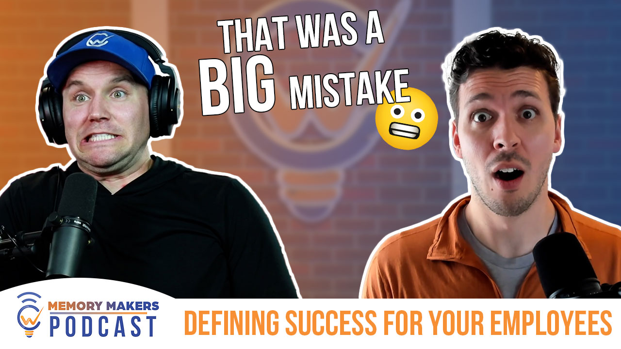 How to Define Success for Your Employees – Podcast Episode 21